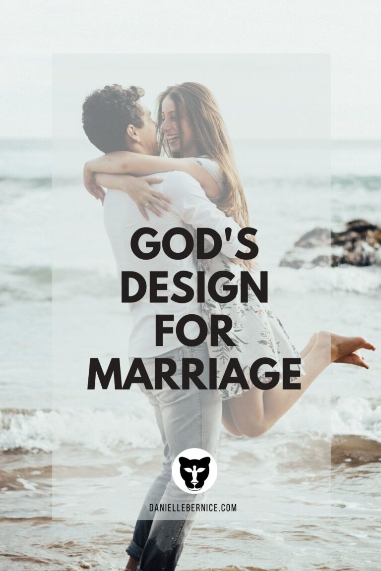 God’s design for marriage - DanielleBernice.com