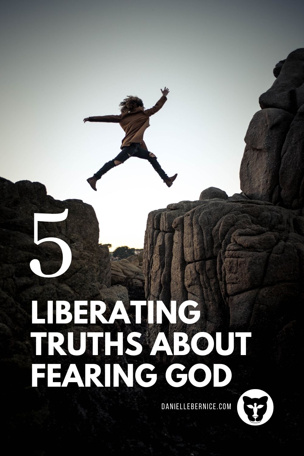 What does it mean to fear God? - DanielleBernice.com